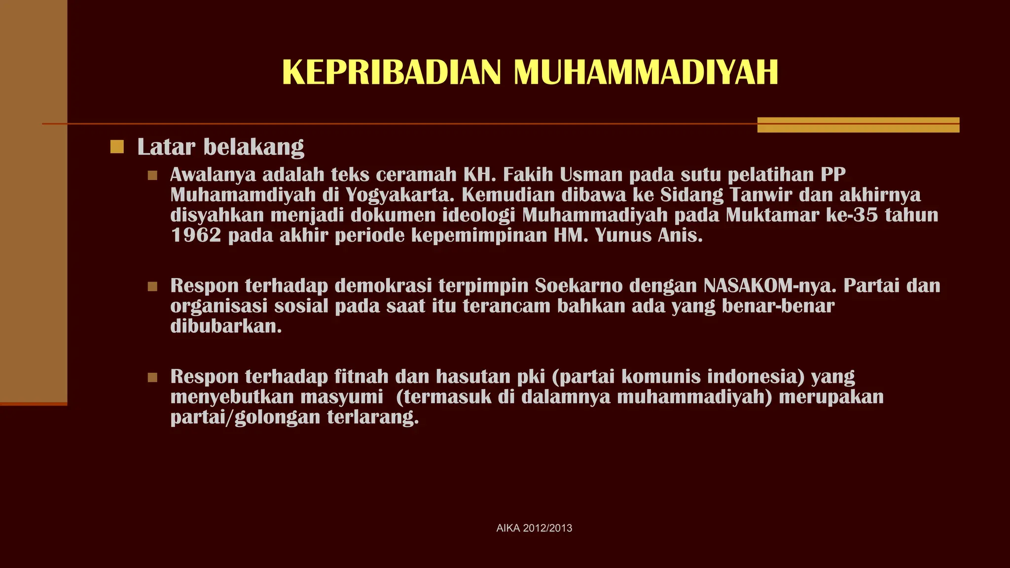 PRESENTASI AIK ( IDEOLOGI MUHAMMADIYAH ).pdf