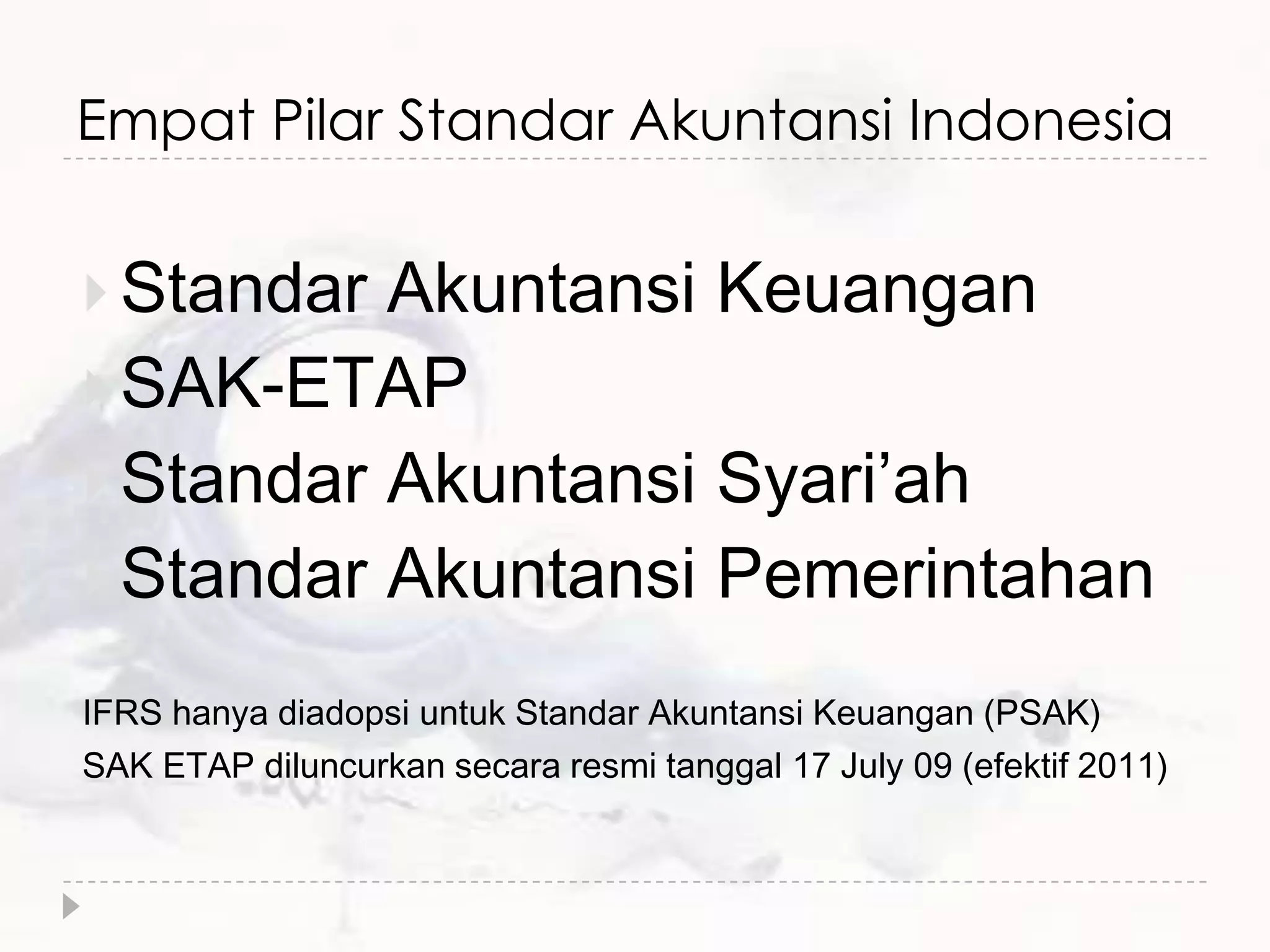 Perbedaan PSAK dan SAK ETAP | PPTX