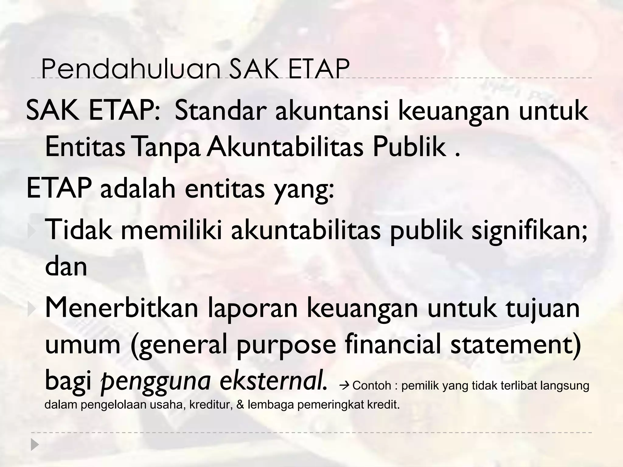 Perbedaan PSAK dan SAK ETAP | PPTX