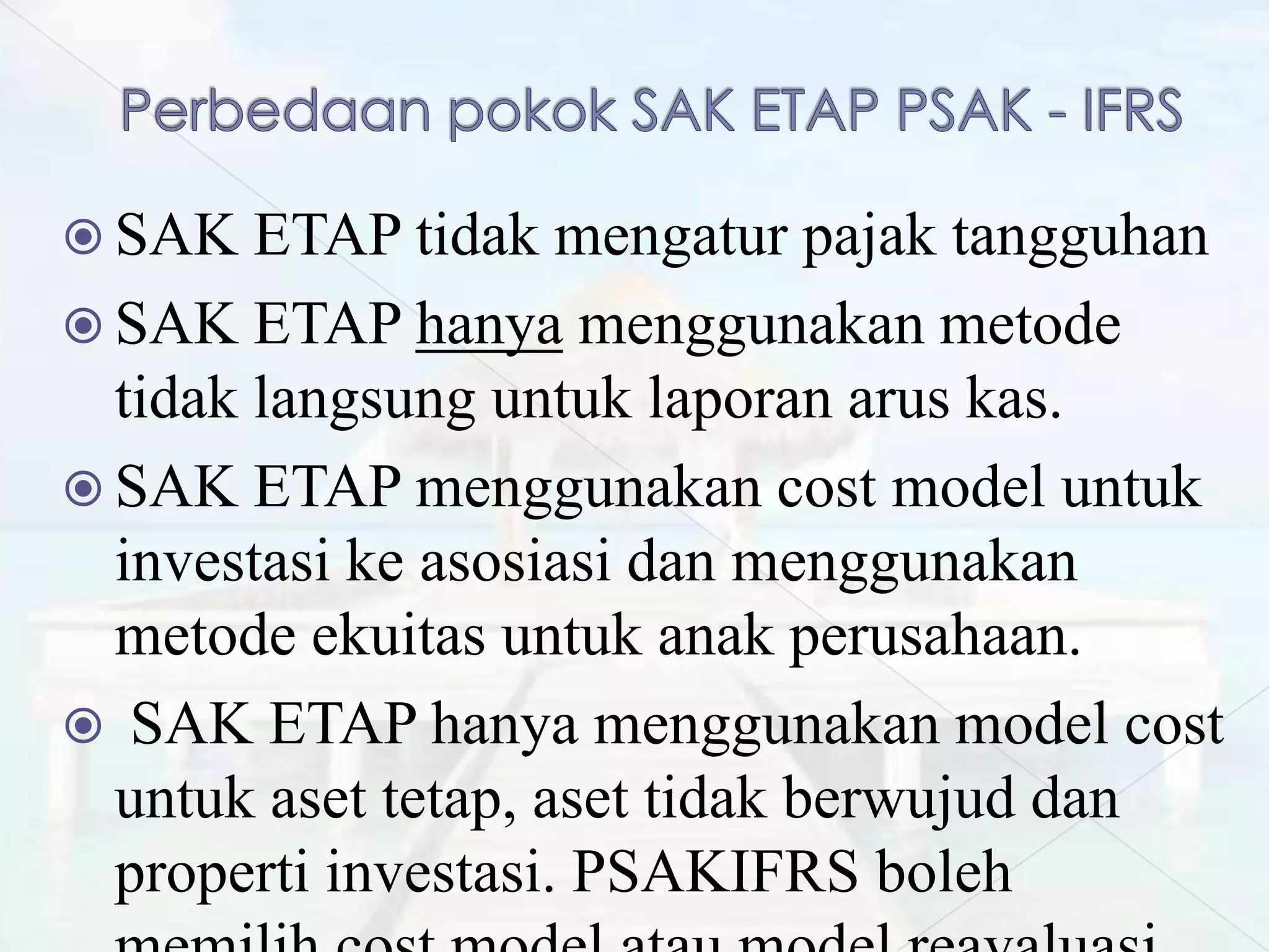 Perbedaan PSAK dan SAK ETAP | PPTX