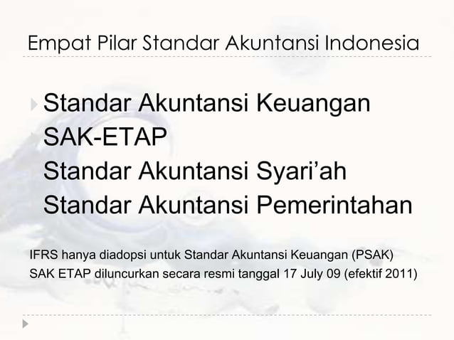 Perbedaan PSAK dan SAK ETAP | PPT