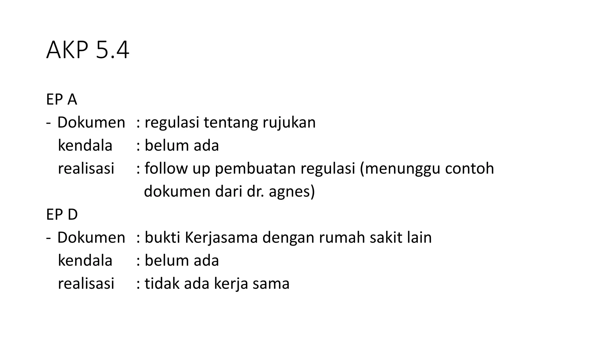 presentasi pokja AKP akreditasi rumah sakit | PPTX