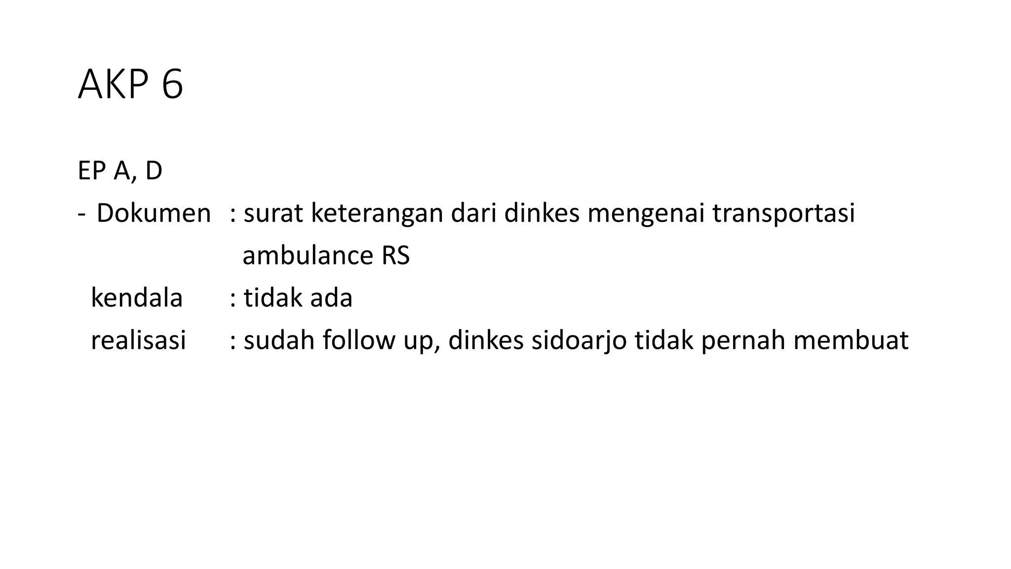 presentasi pokja AKP akreditasi rumah sakit | PPTX