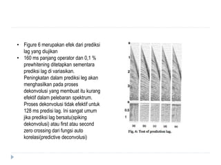 PREDICTIVE DECONVOLUTION IN SEISMIC DATA PROCESSING | PDF