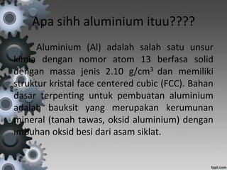 Presentasi aluminum | PPTX