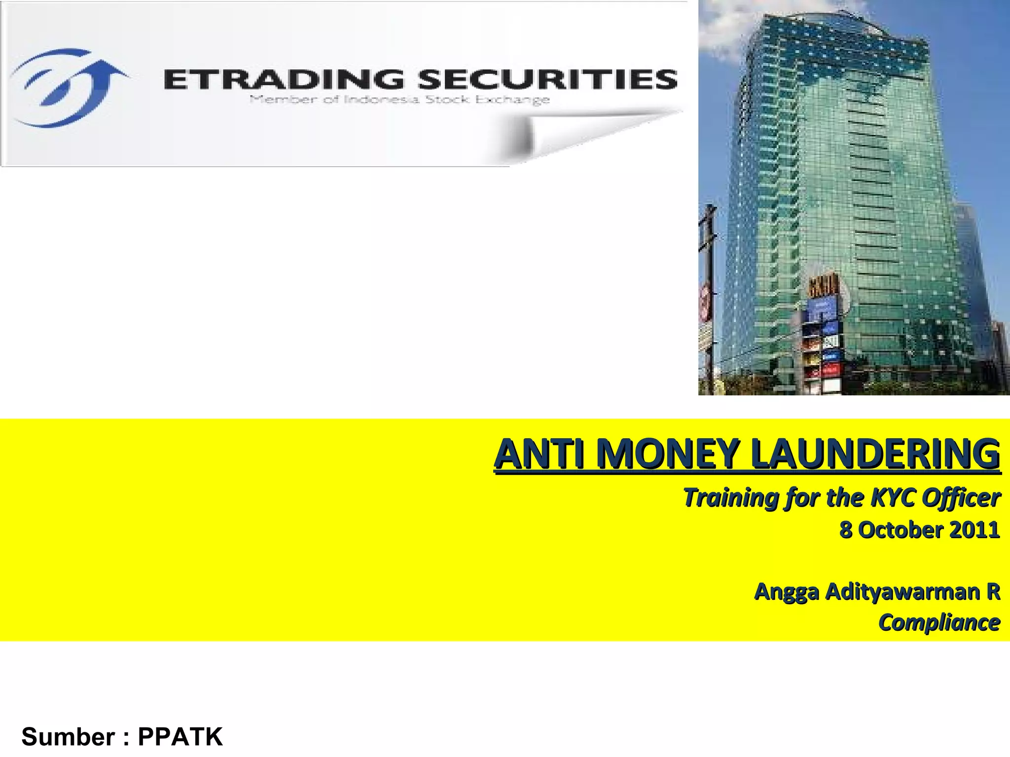 Presentasi aml dan ppt (8 okt 2011) | PPT