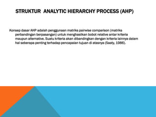 Presentasi Analytic Hierarchy Process (AHP) | PDF
