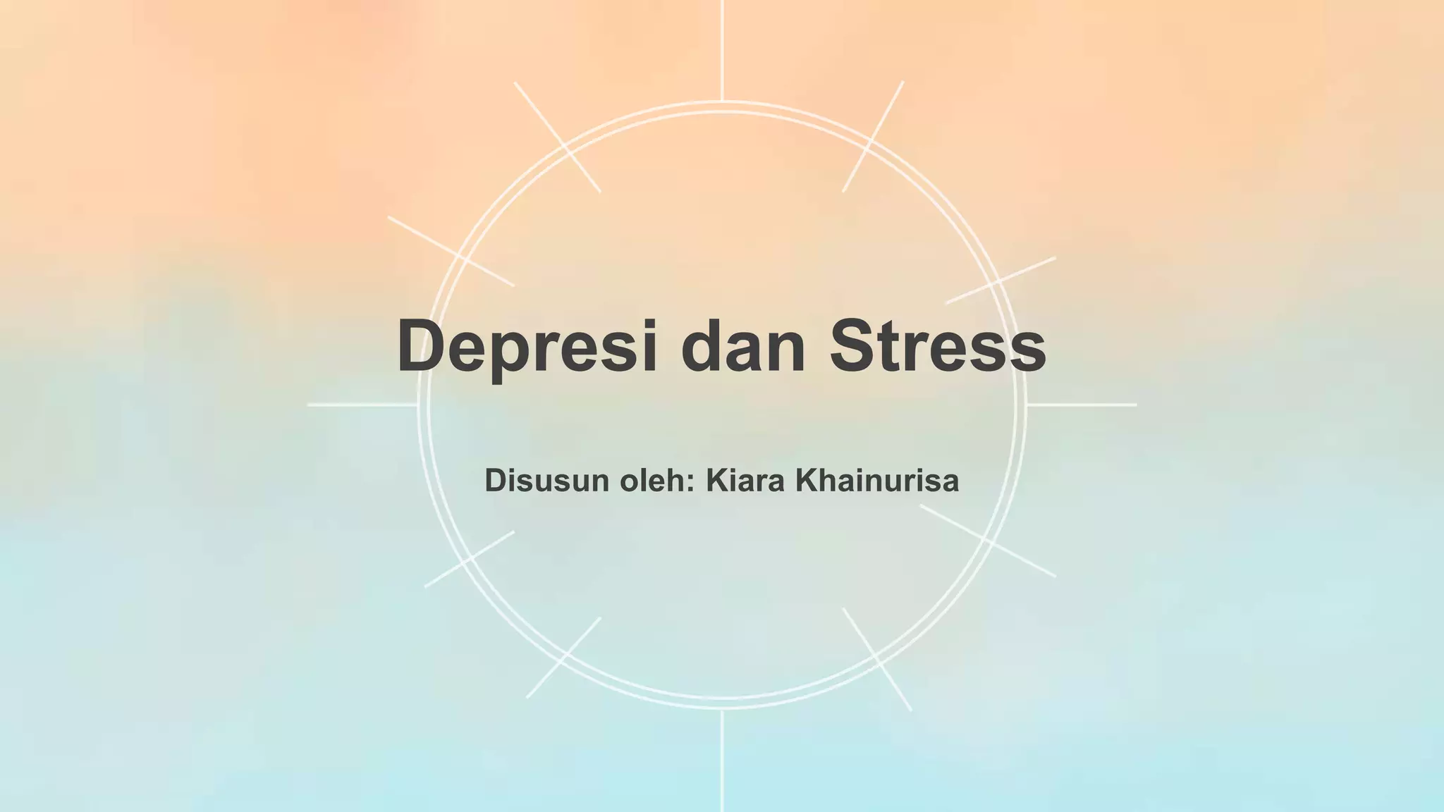 Depresi dan Stress | PPTX