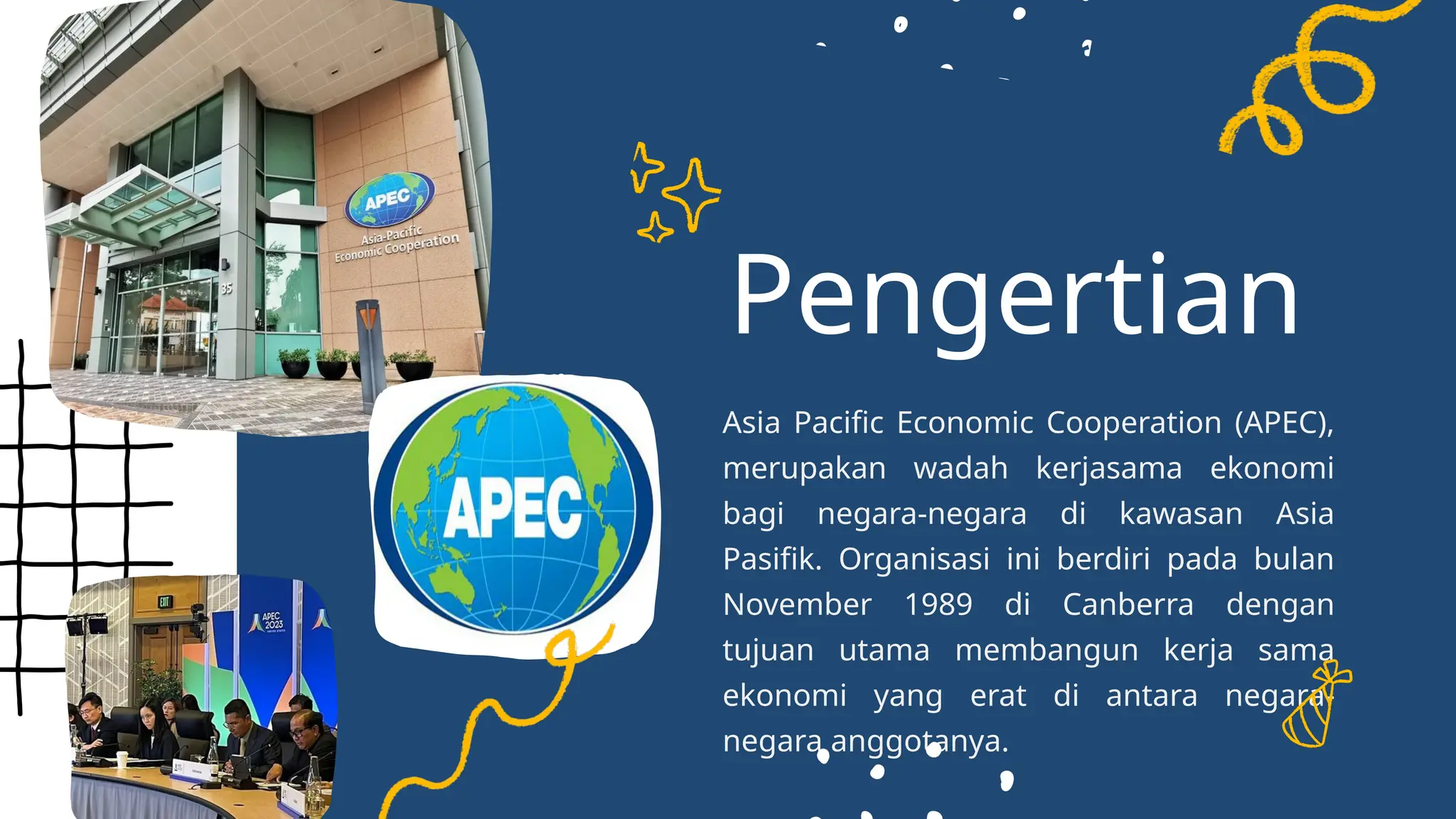 Presentasi organisasi dunia/global ekonomi di asia PASIFIK APEC.pptx