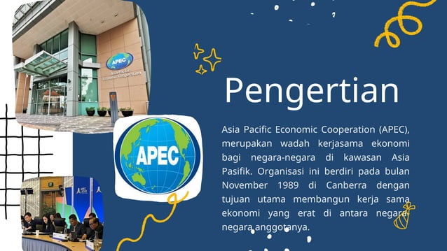 Presentasi organisasi dunia/global ekonomi di asia PASIFIK APEC.pptx