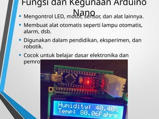 Presentasi_Arduino_Nano_SMP arduino dasar | PPTX