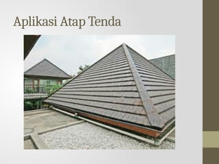 Konstruksi Atap Bangunan Gedung - Teknik Bangunan | PPTX