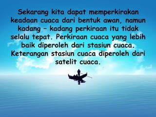 PRESENTASI AWAN untuk sekolah dasar .ppt