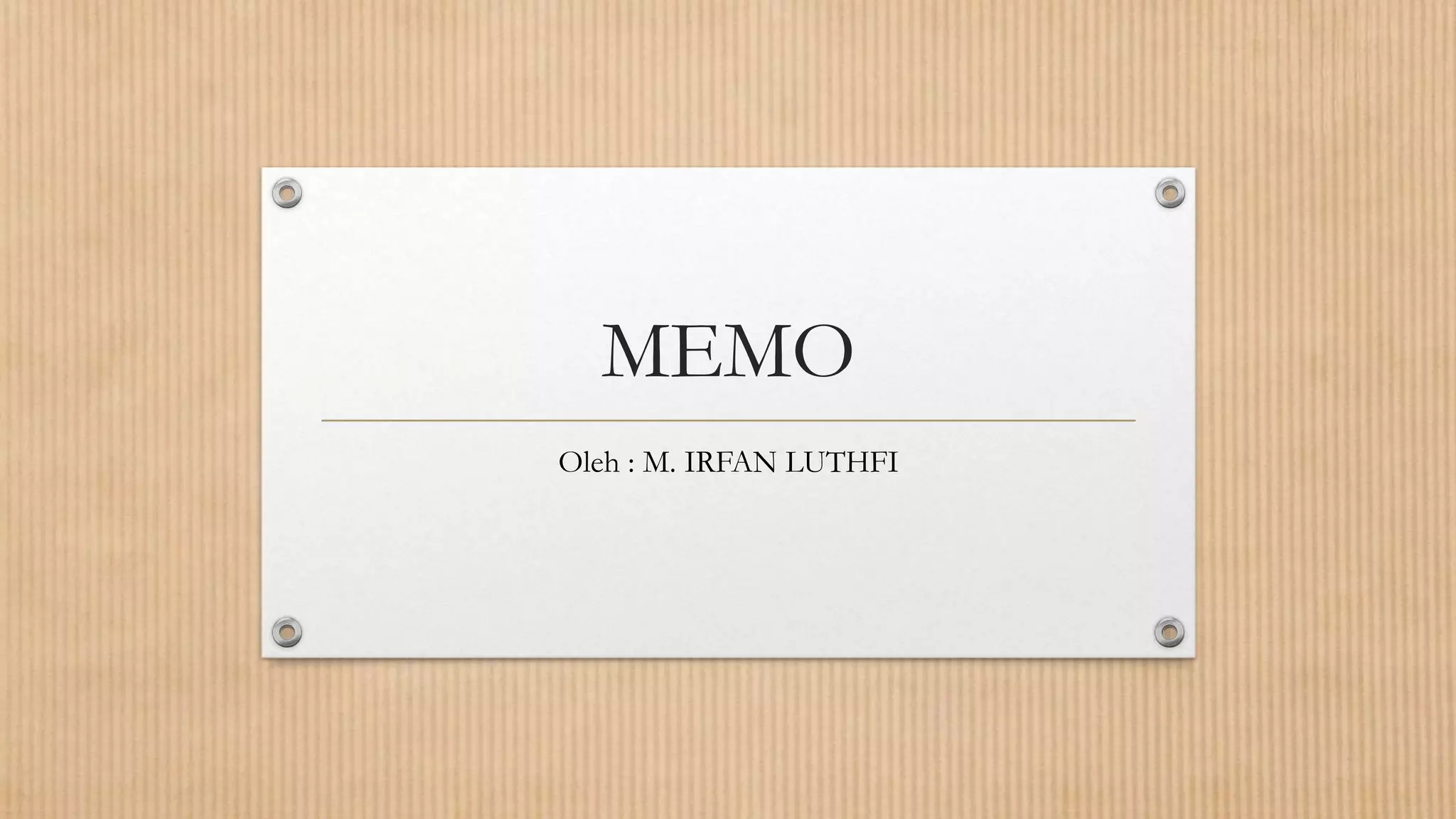 Presentasi B. Indonesia- Memo | PPTX