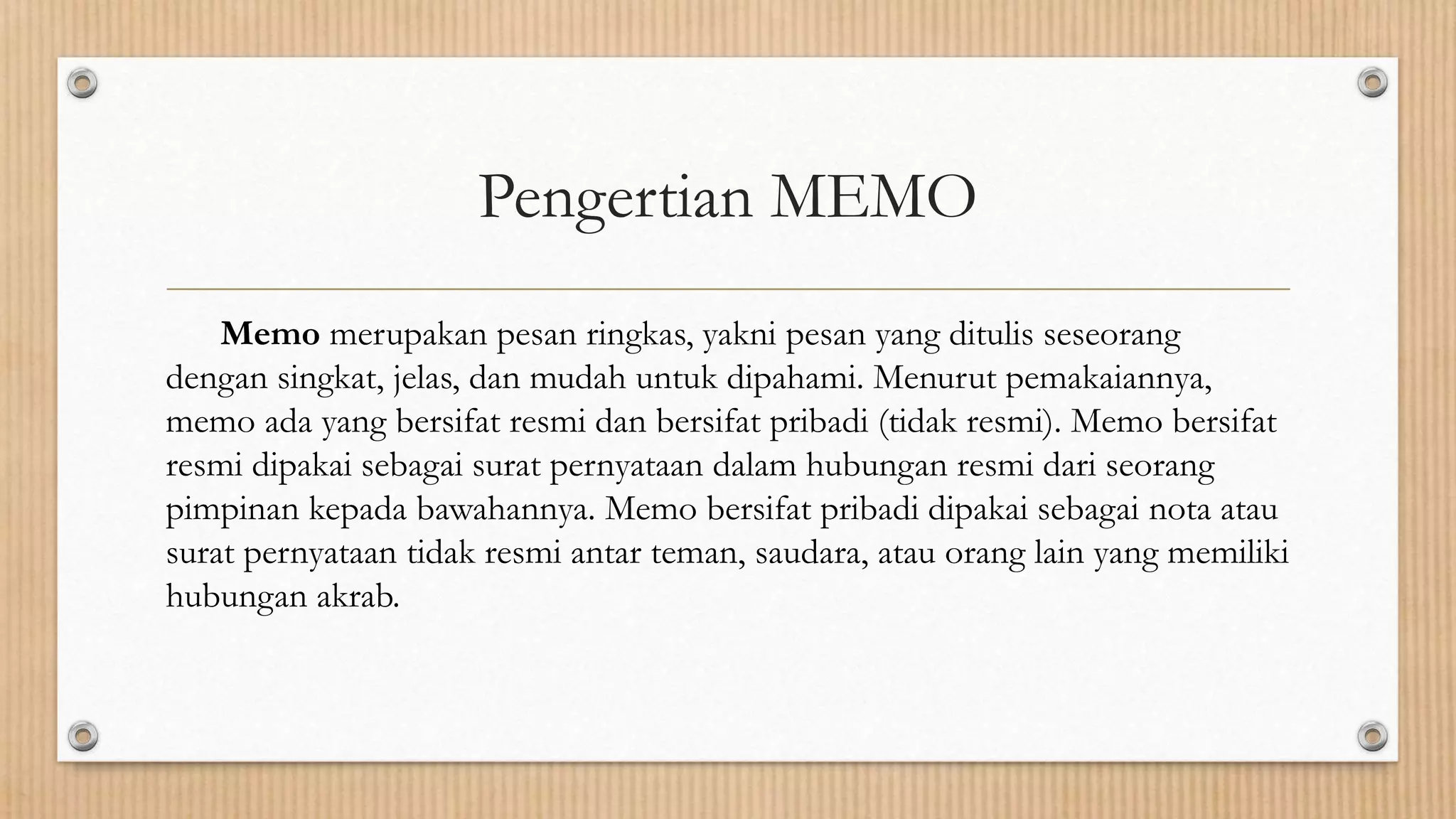 Presentasi B. Indonesia- Memo | PPTX