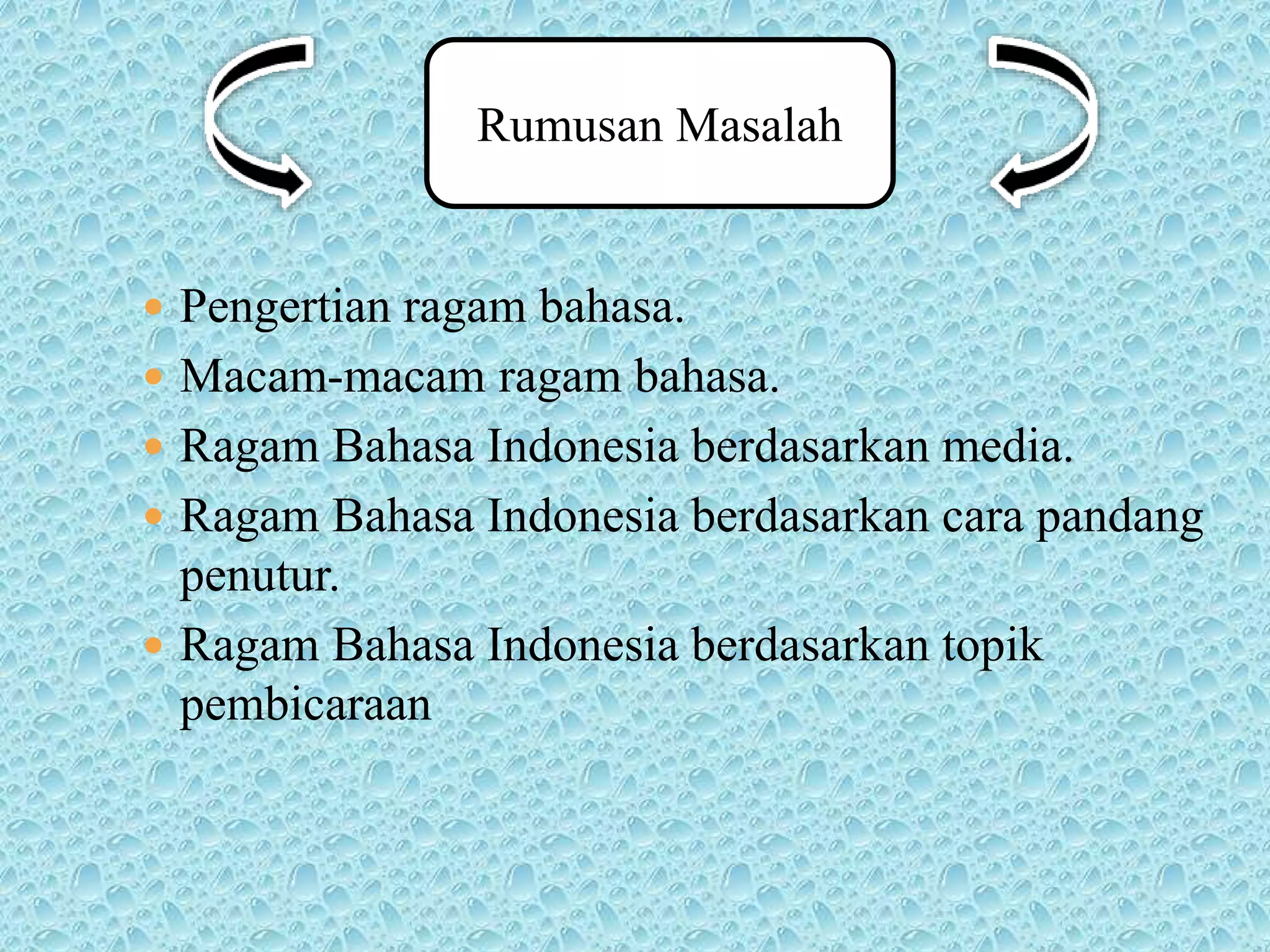Presentasi Ragam Bahasa Indonesia | PPTX