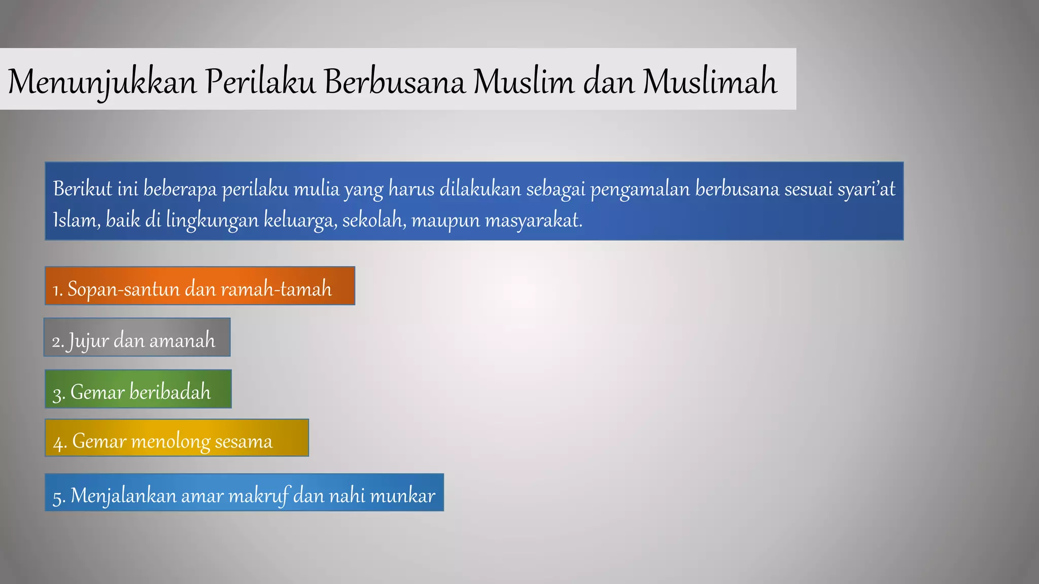 Bab 2|Pendidikan Agama Islam - Berbusana Muslim | PPTX