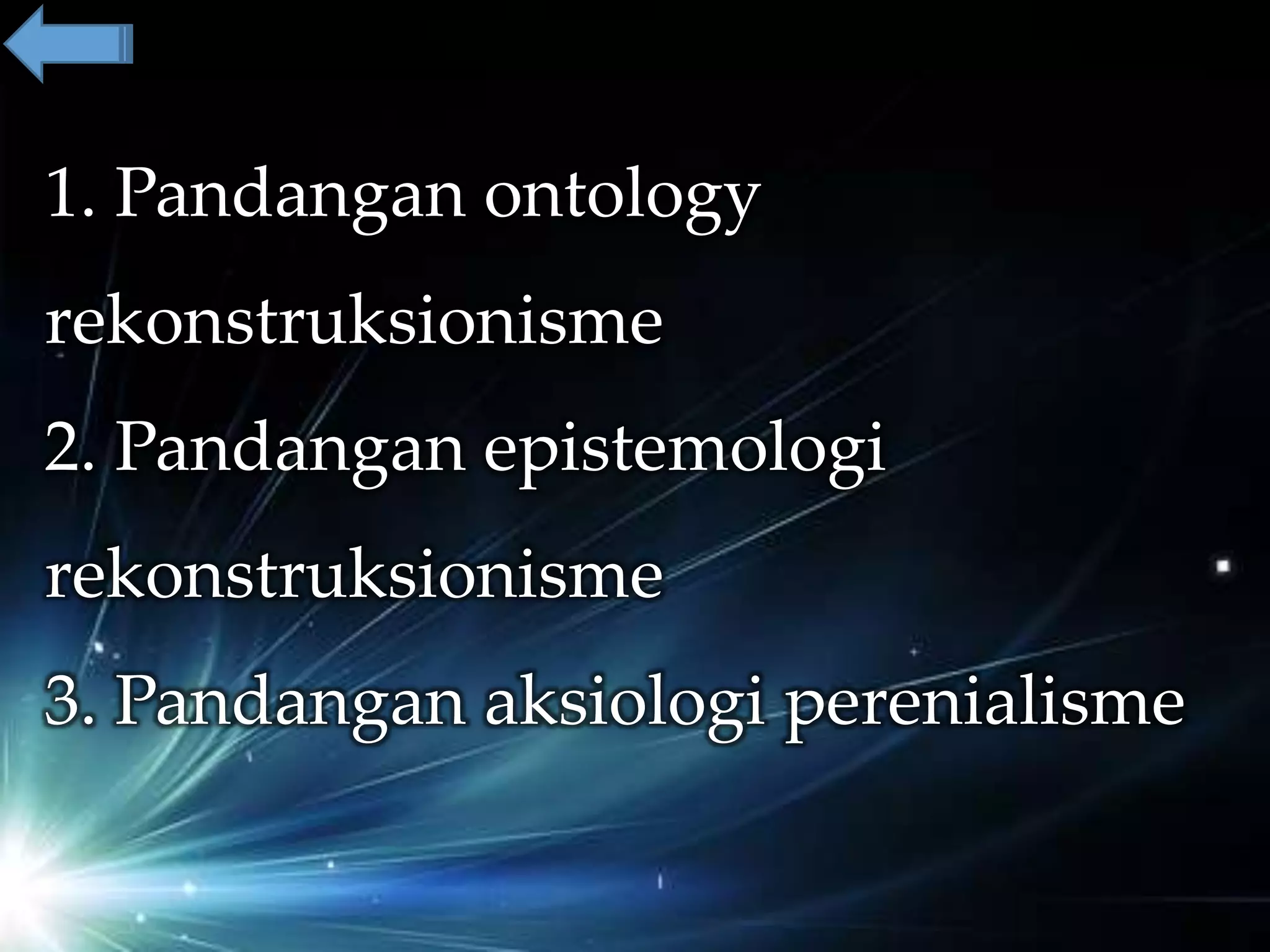 ALIRAN FILSAFAT PENDIDIKAN MODERN DITINJAU DARI ONTOLOGI, EPISTEMOLOGI ...