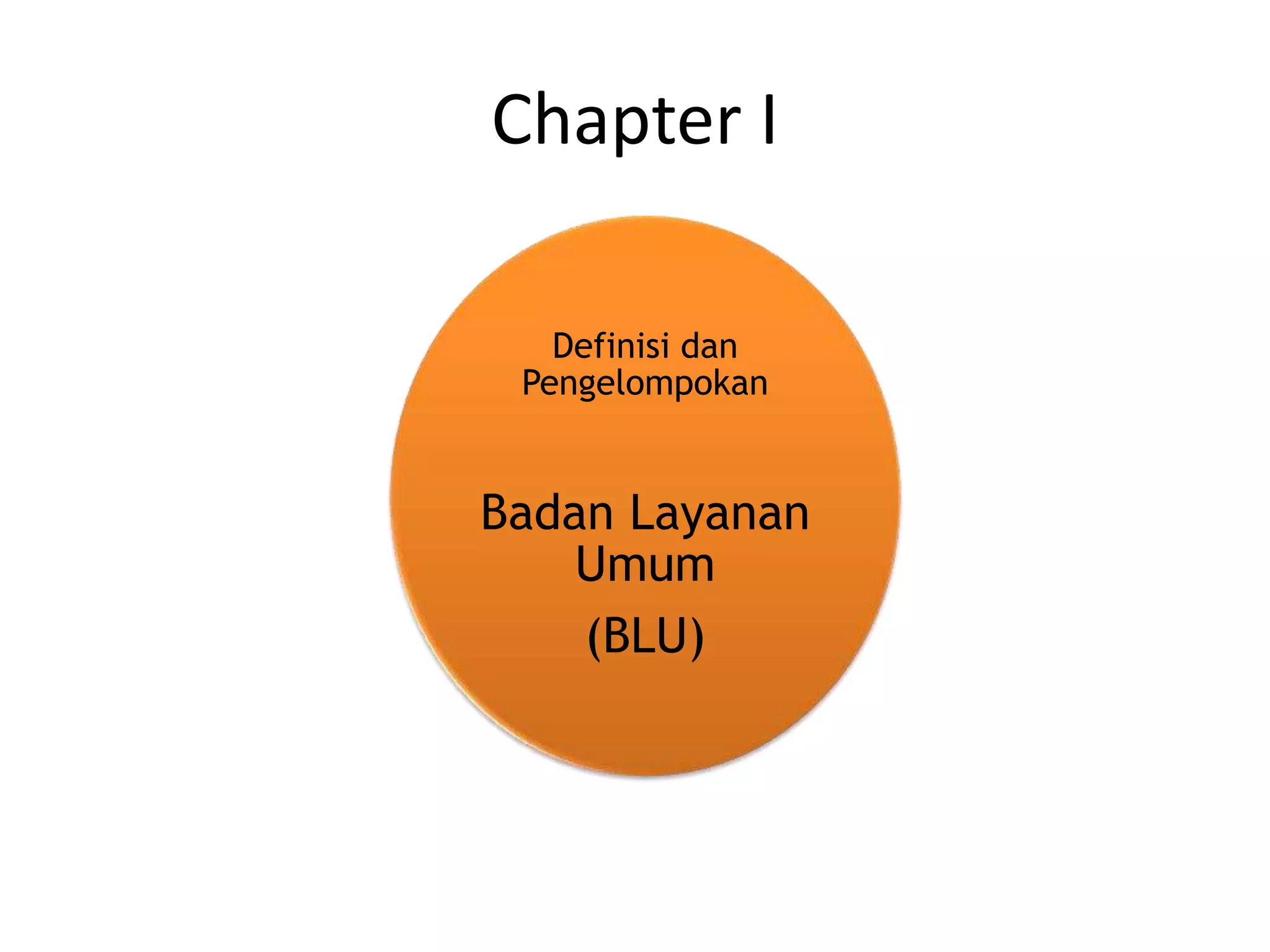 Presentasi badan layanan umum (blu) dan blu rumah sakit | PPTX
