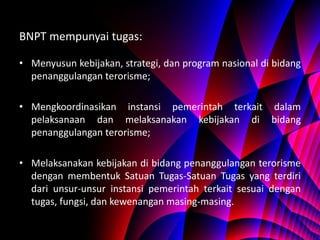 Badan Nasional Penanggulangan Terorisme | POTX