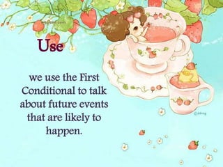 If Clause Type 1 ( First Conditional ) | PPTX | Programming Languages | Computing