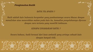 Presentasi Batik | PDF