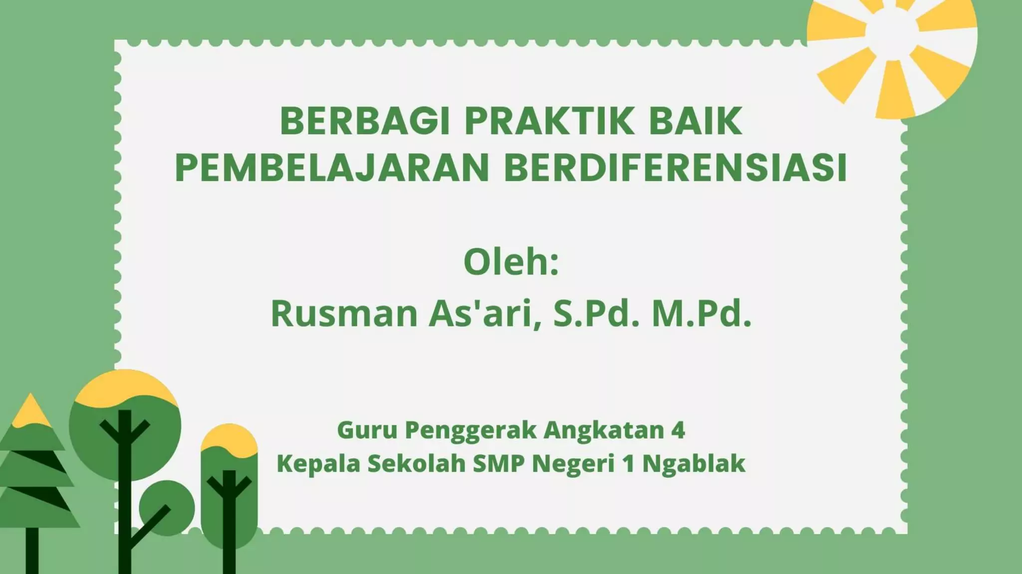 PRESENTASI BERBAGI PRAKTIK BAIK.pptx