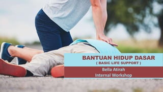 Presentasi Bantuan Hidup Dasar IHCA OHCA.pptx