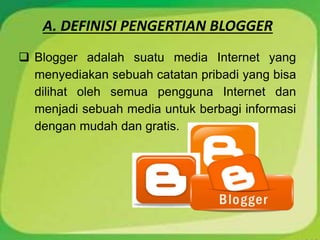 Presentasi Bloger | PPTX