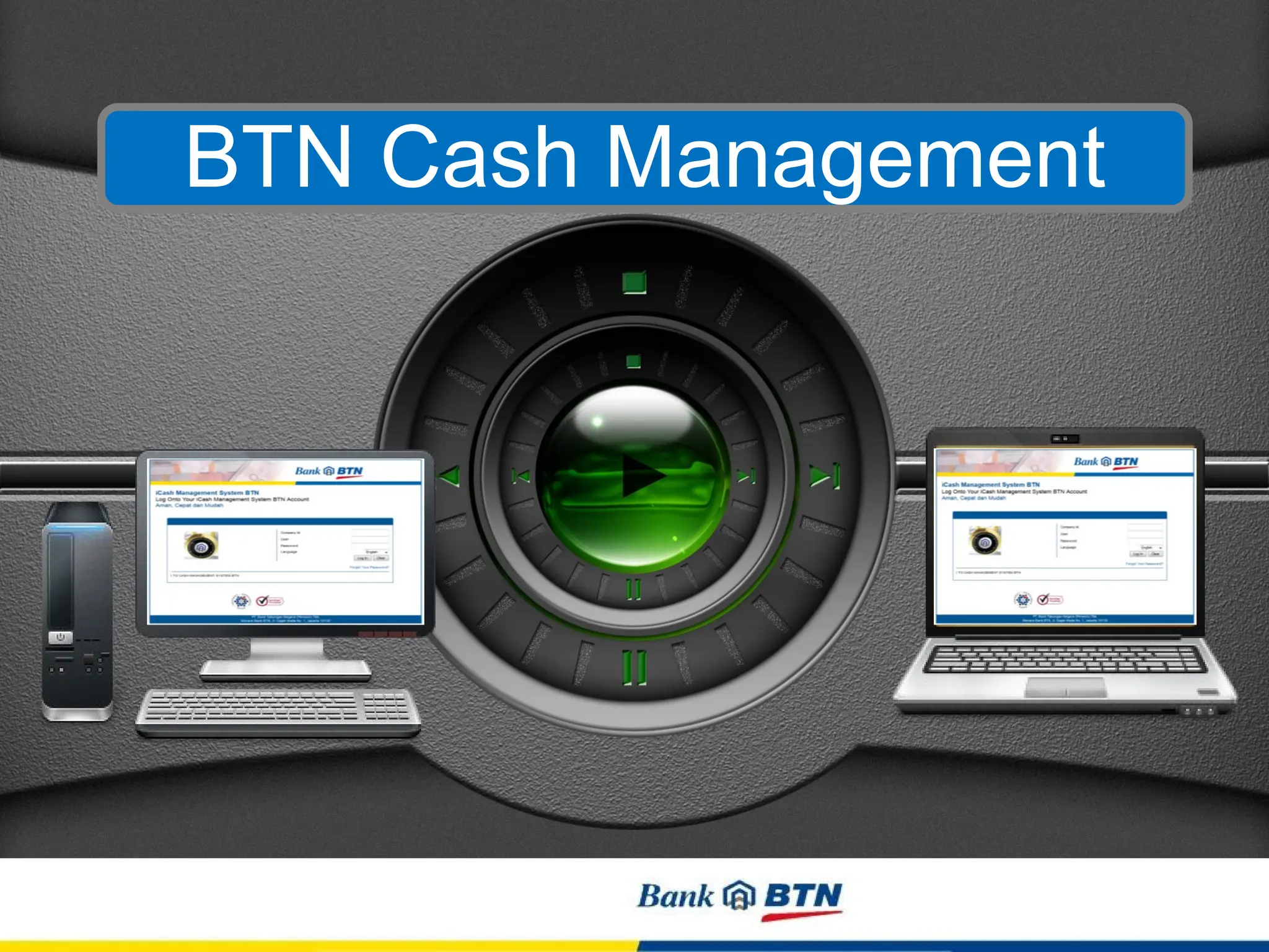 PRESENTASI Cash Management System oleh Kanwil | PPTX