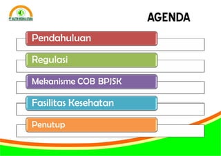 Presentasi COB (Coordination of Benefit) BPJS Kesehatan - HRCR | PDF