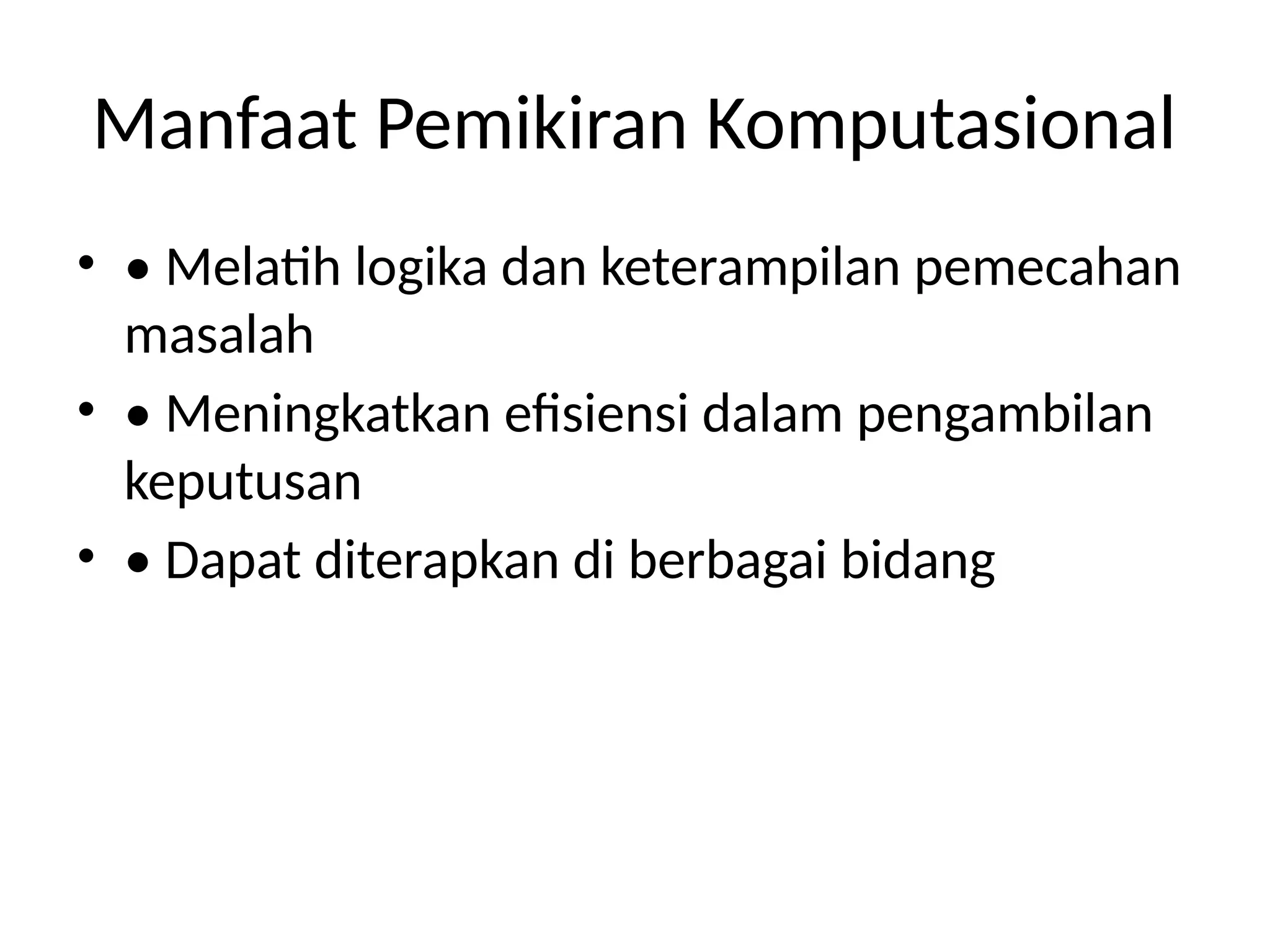 Computational Thinking dan berfikir komputasi | PPTX