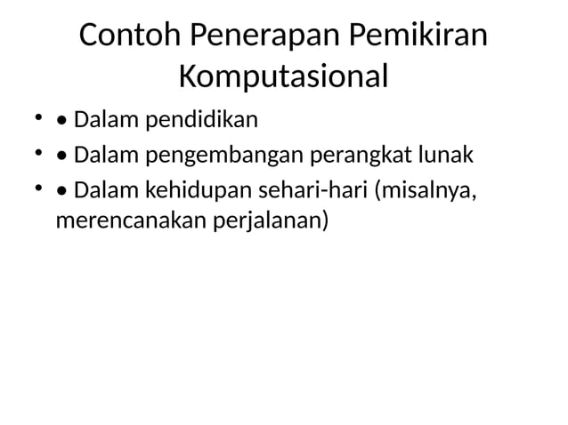 Computational Thinking dan berfikir komputasi | PPTX