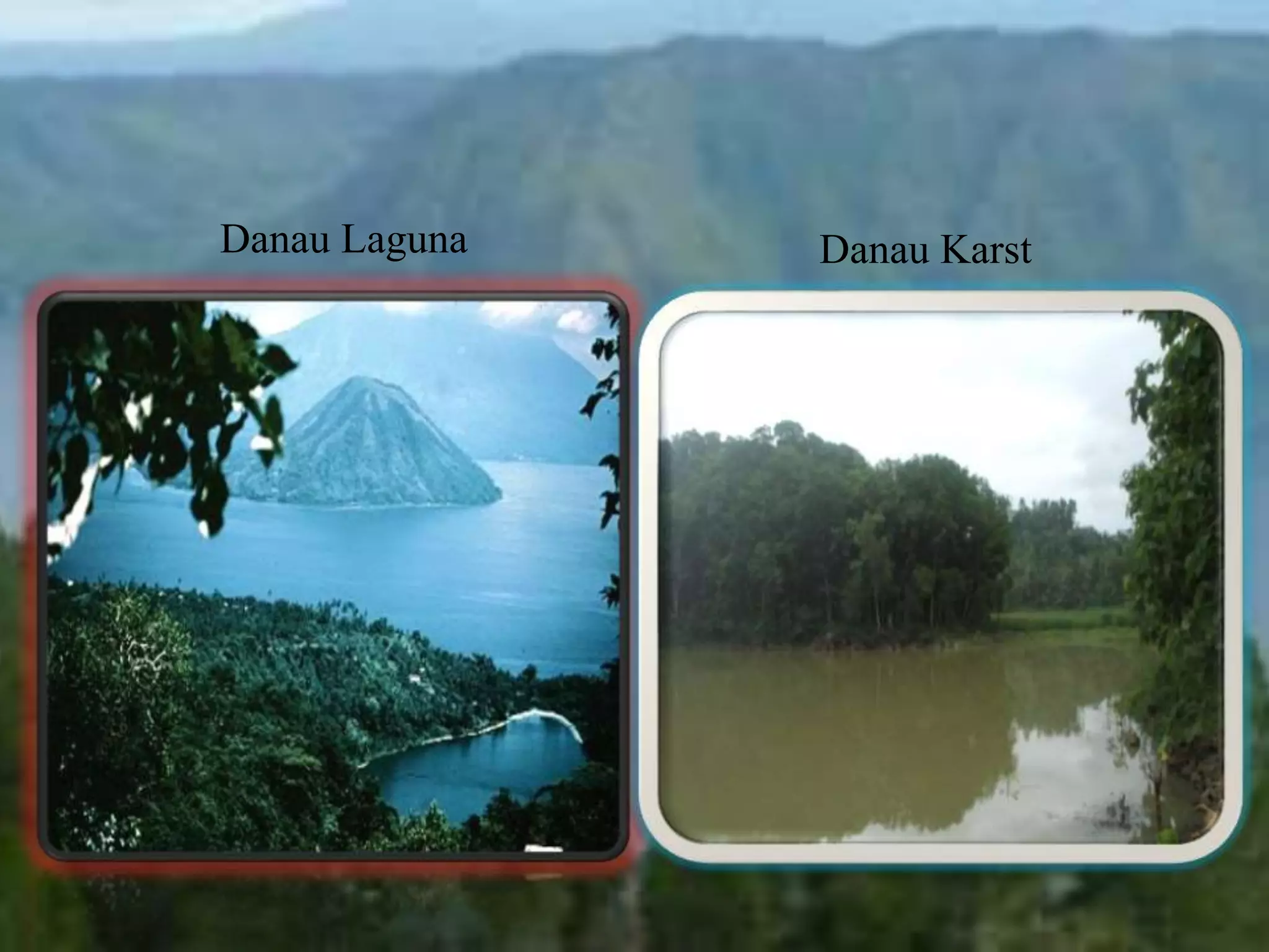 JENIS -JENIS DANAU | PPTX