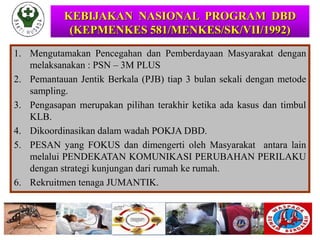 pengertian DBD dan sosialisasinya untuk anak sekolah | PPT