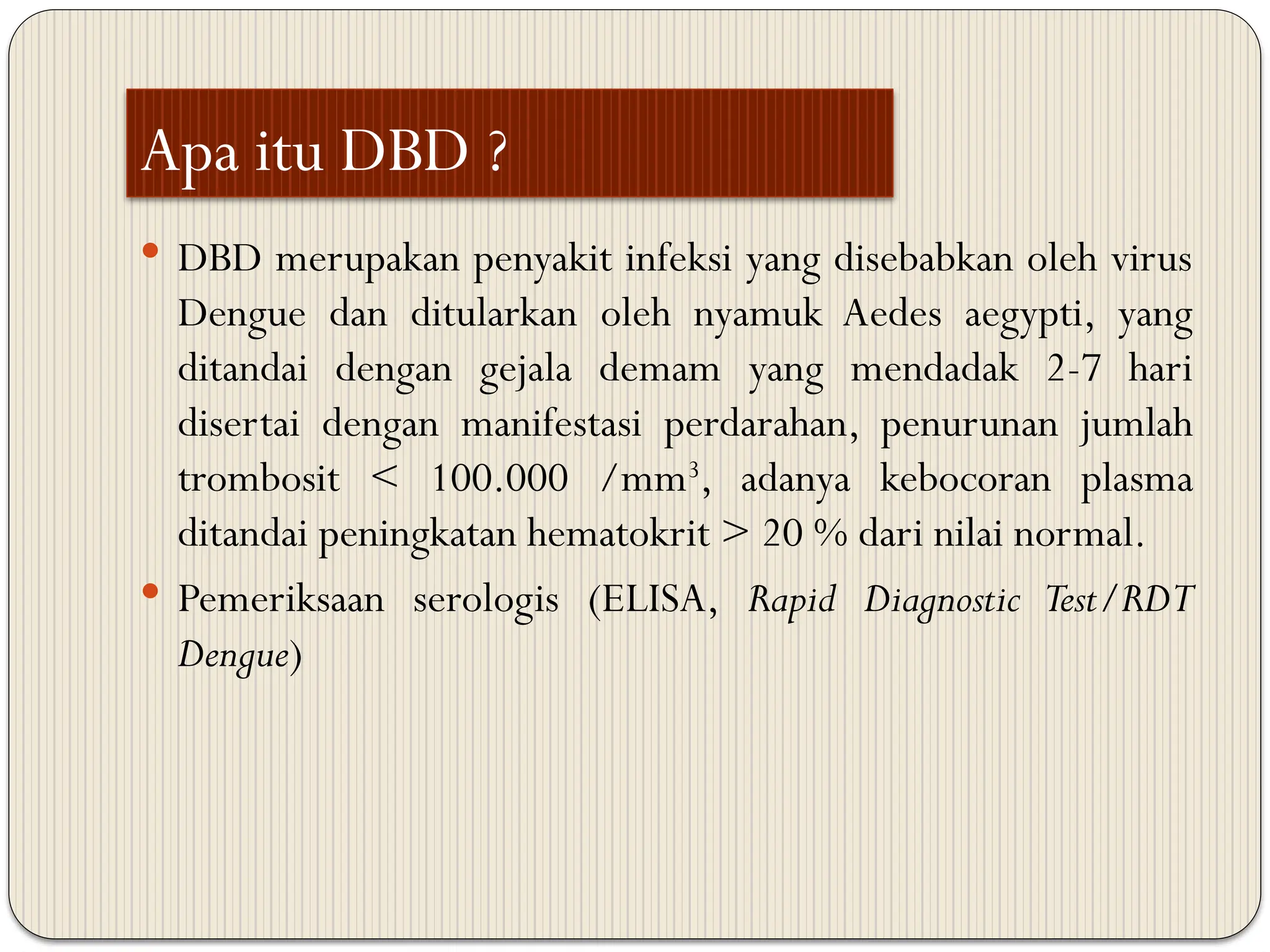 presentasi tentang DBD (Demam Berdarah Dengue).pptx