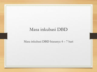 Presentasi DBD dan Kader Jumantik.pptx