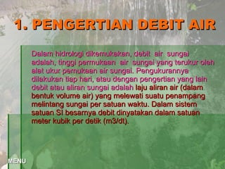 Presentasi debit air | PPT