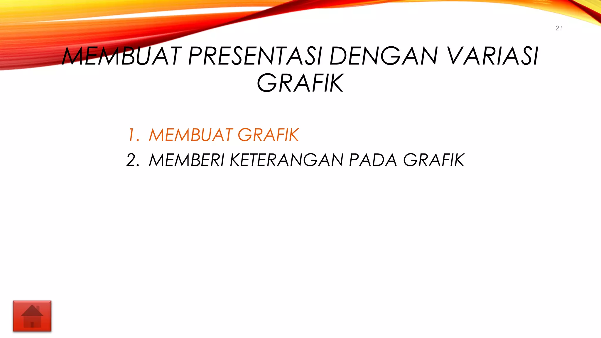 Presentasi dengan variasi tabel, grafik, gambar | PPT