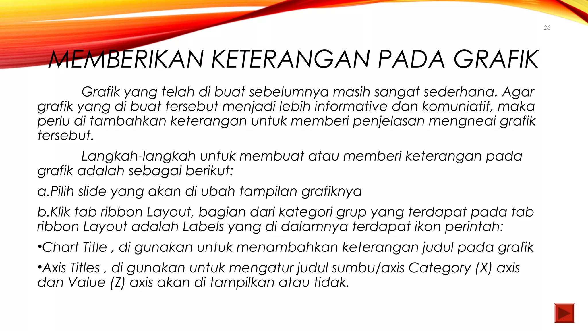 Presentasi dengan variasi tabel, grafik, gambar | PPT