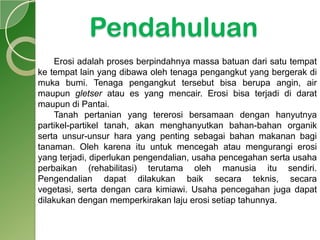 Menetukan Laju Erosi oleh Karina Dwidha P. ( A1H009043 ) | PPTX