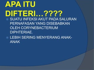 Presentasi difteri | PPTX
