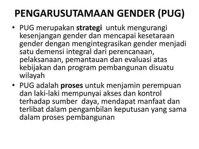 Gender, Pengarusutamaan Gender Dan Perencanaan Penganggaran Responsif Gender (PPRG) | PPT