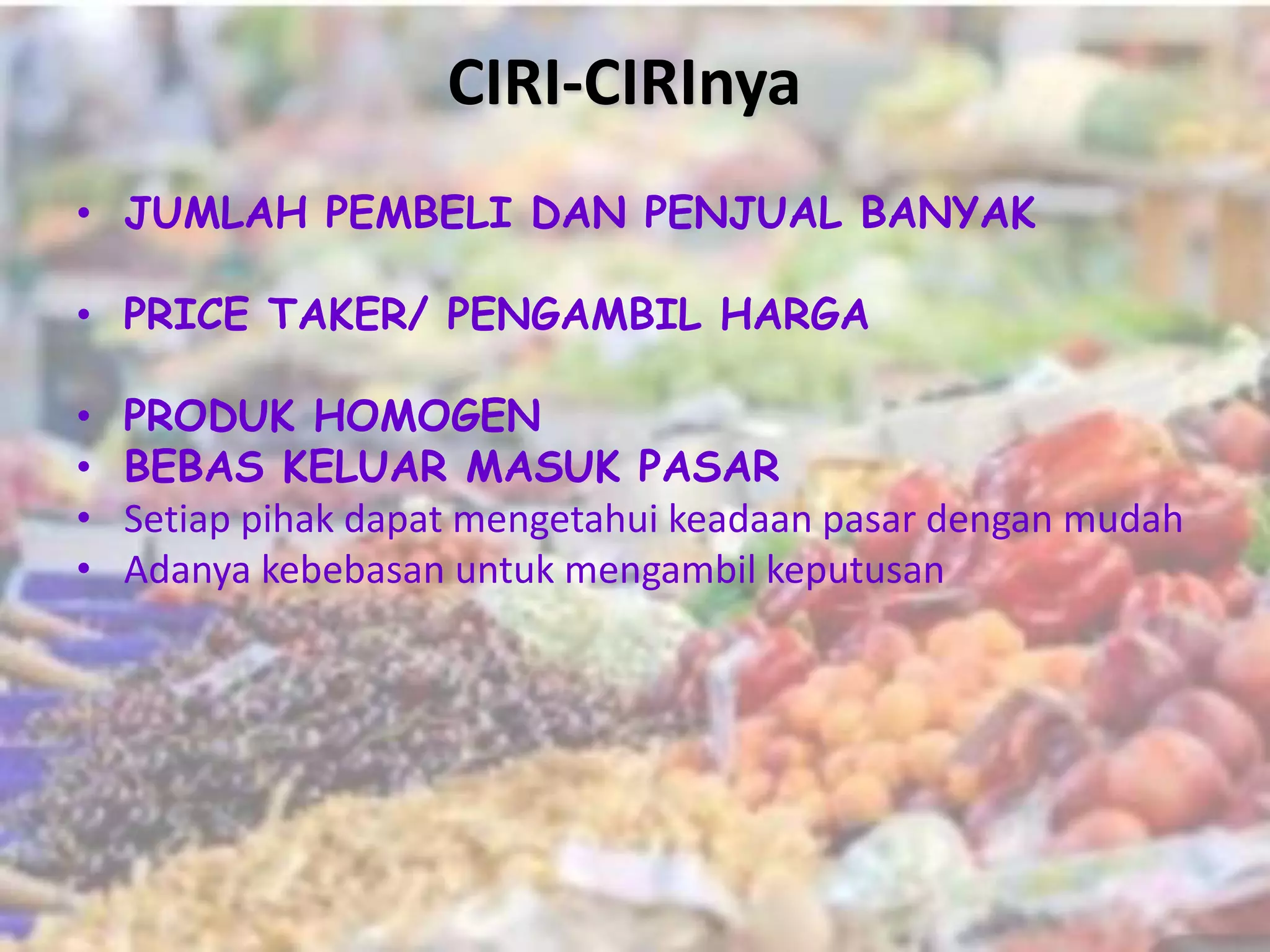 EKONOMI Bentuk Pasar Terhadap perubahan jenis dan Struktur Pasar.ppt