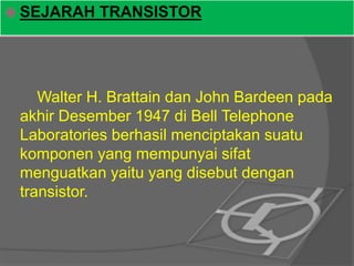 Presentasi Elektro "TRANSISTOR" | PPTX