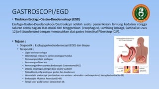 PRESENTASI ENDOSKOPI KEPERAWATAN GASTRO INTESTINAL | PPTX