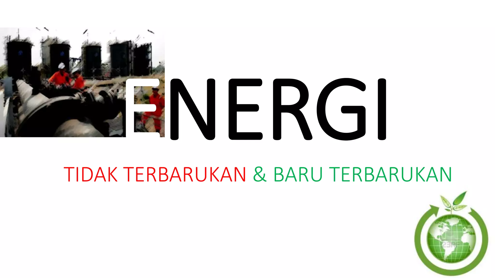 Presentasi_Energi_terbarukan_dan_tidak_t.pptx