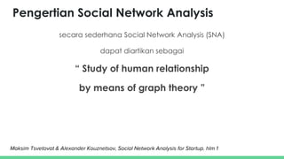Mengenal Social Network Analysis - Episode 1 | PPTX