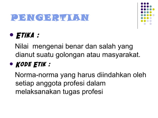Presentasi etika | PPT