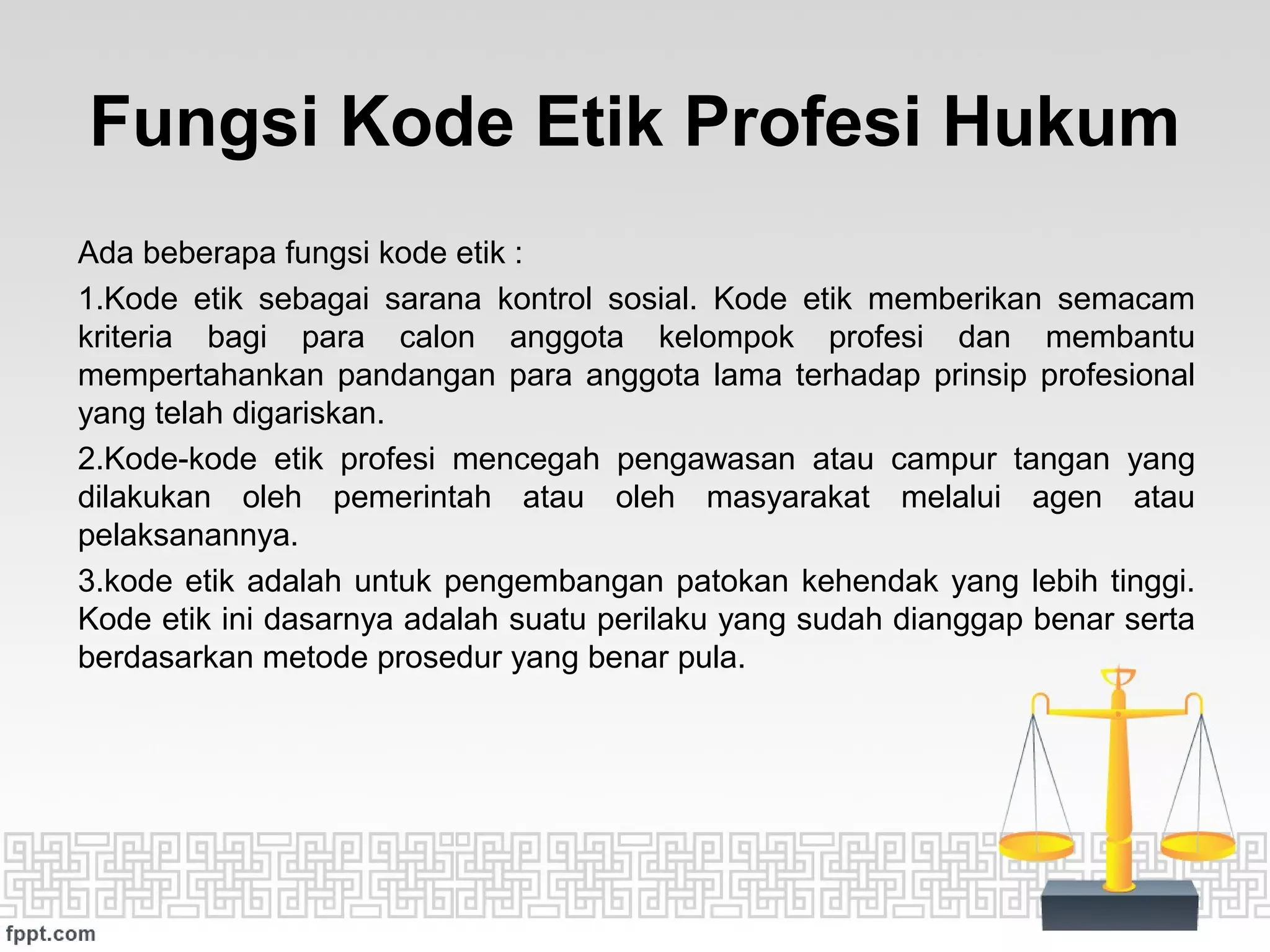 Presentasi etika profesi hukum | PPT